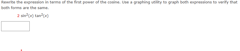 Solved Rewrite The Expression In Terms Of The First Power Of 