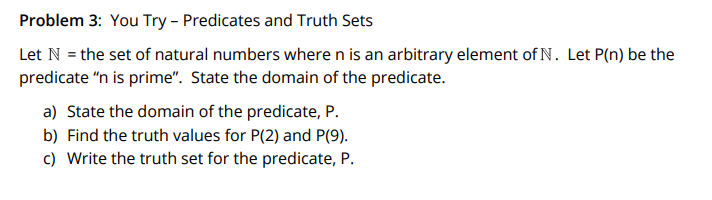 Solved Problem 3: You Try - Predicates and Truth Sets Let N | Chegg.com