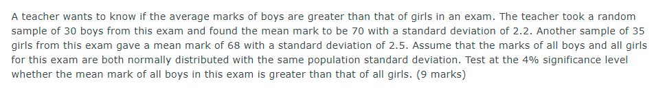 Solved A teacher wants to know if the average marks of boys | Chegg.com