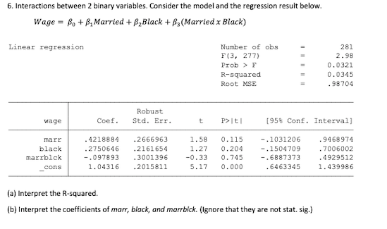 Solved 6. Interactions between 2 binary variables. Consider | Chegg.com