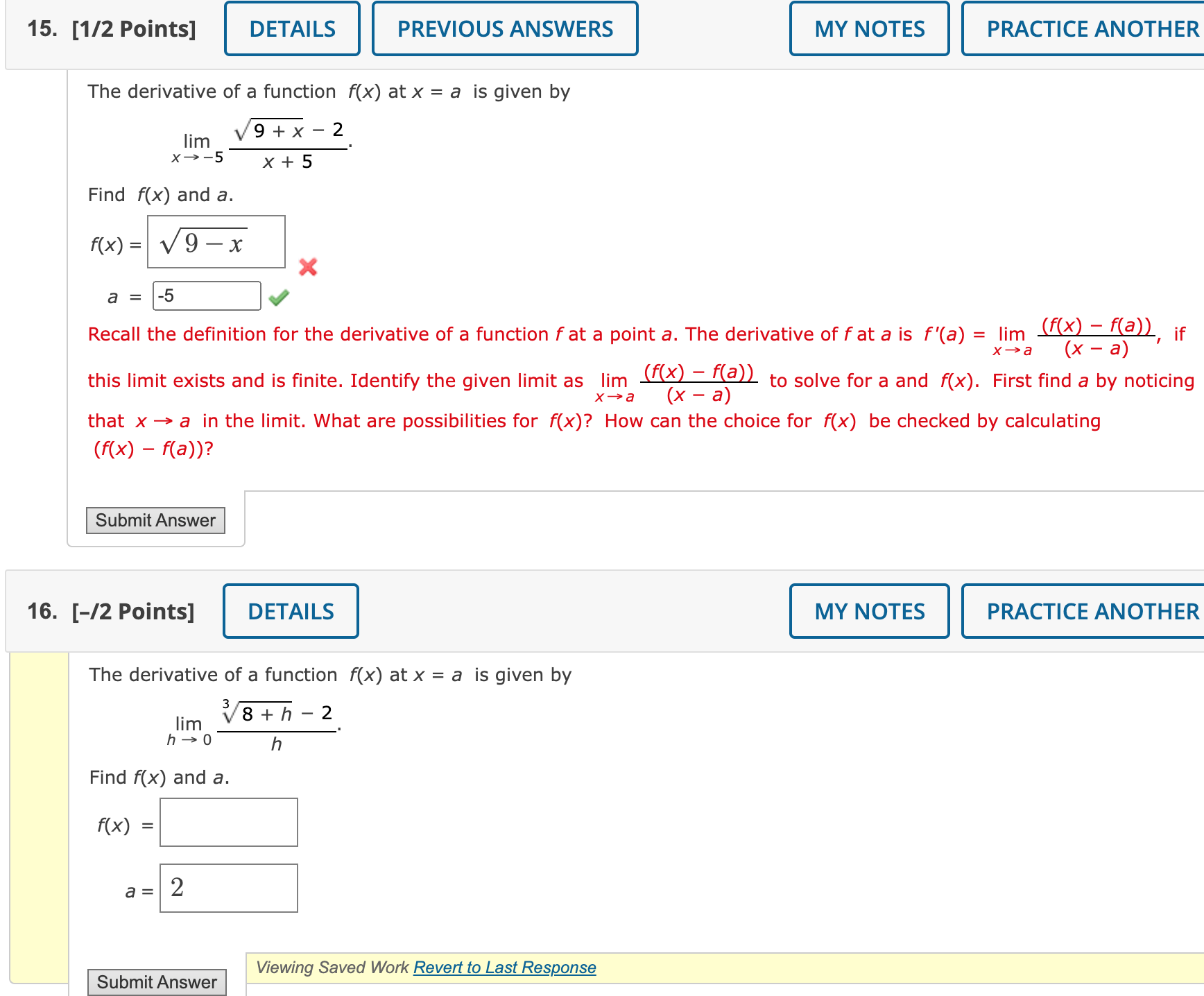 Solved The derivative of a function f(x) at x=a is given by | Chegg.com