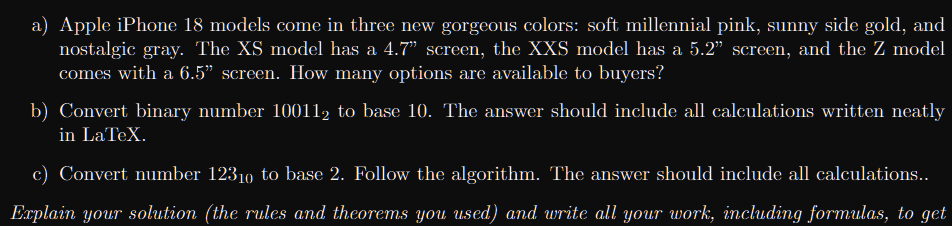Solved a) Apple iPhone 18 models come in three new gorgeous | Chegg.com
