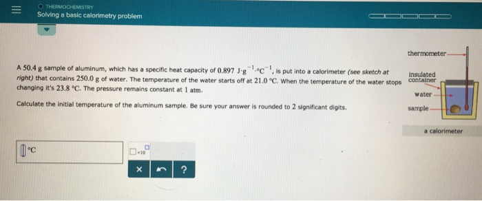 Solved Solving a basic calorimetry problem thermometer A | Chegg.com