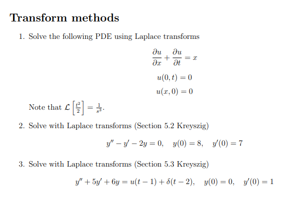 Solved Transform methods 1. Solve the following PDE using | Chegg.com