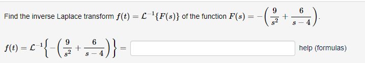 Solved Find the inverse Laplace transform f(t)=L−1{F(s)} of | Chegg.com