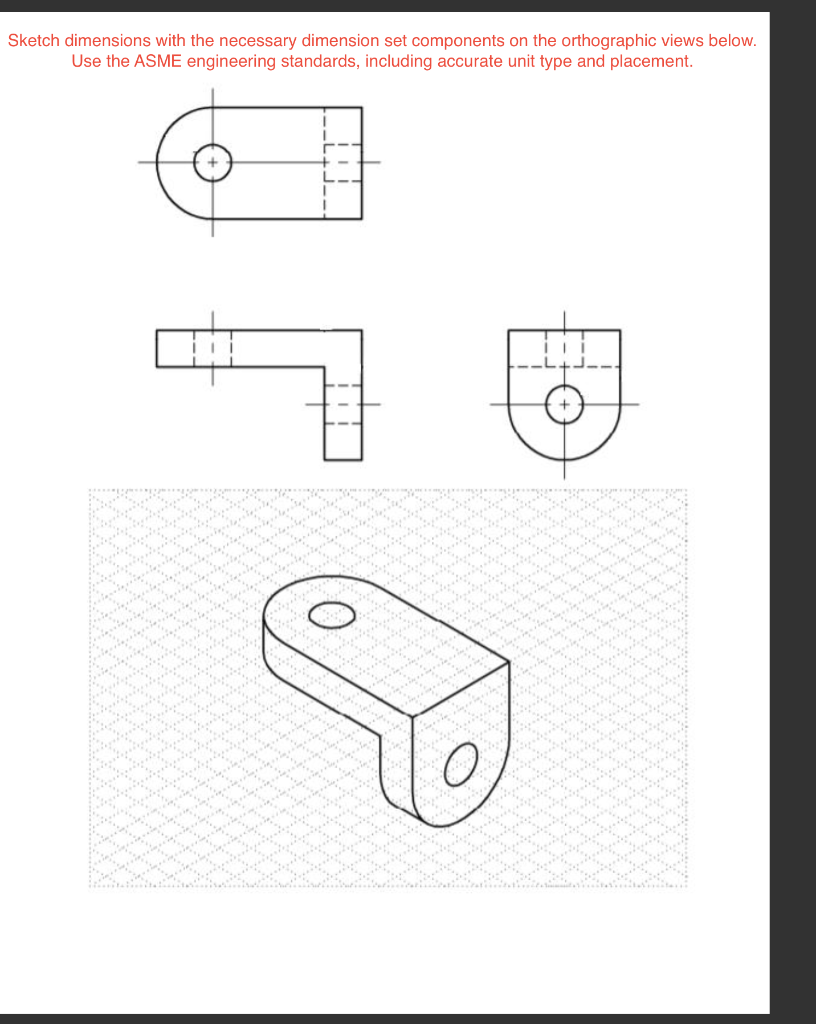 Solved Sketch dimensions with the necessary dimension set | Chegg.com