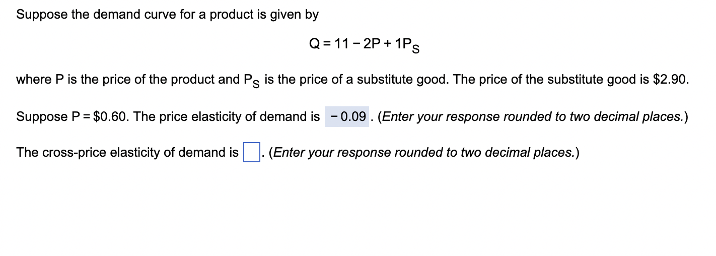 Solved Suppose the demand curve for a product is given | Chegg.com