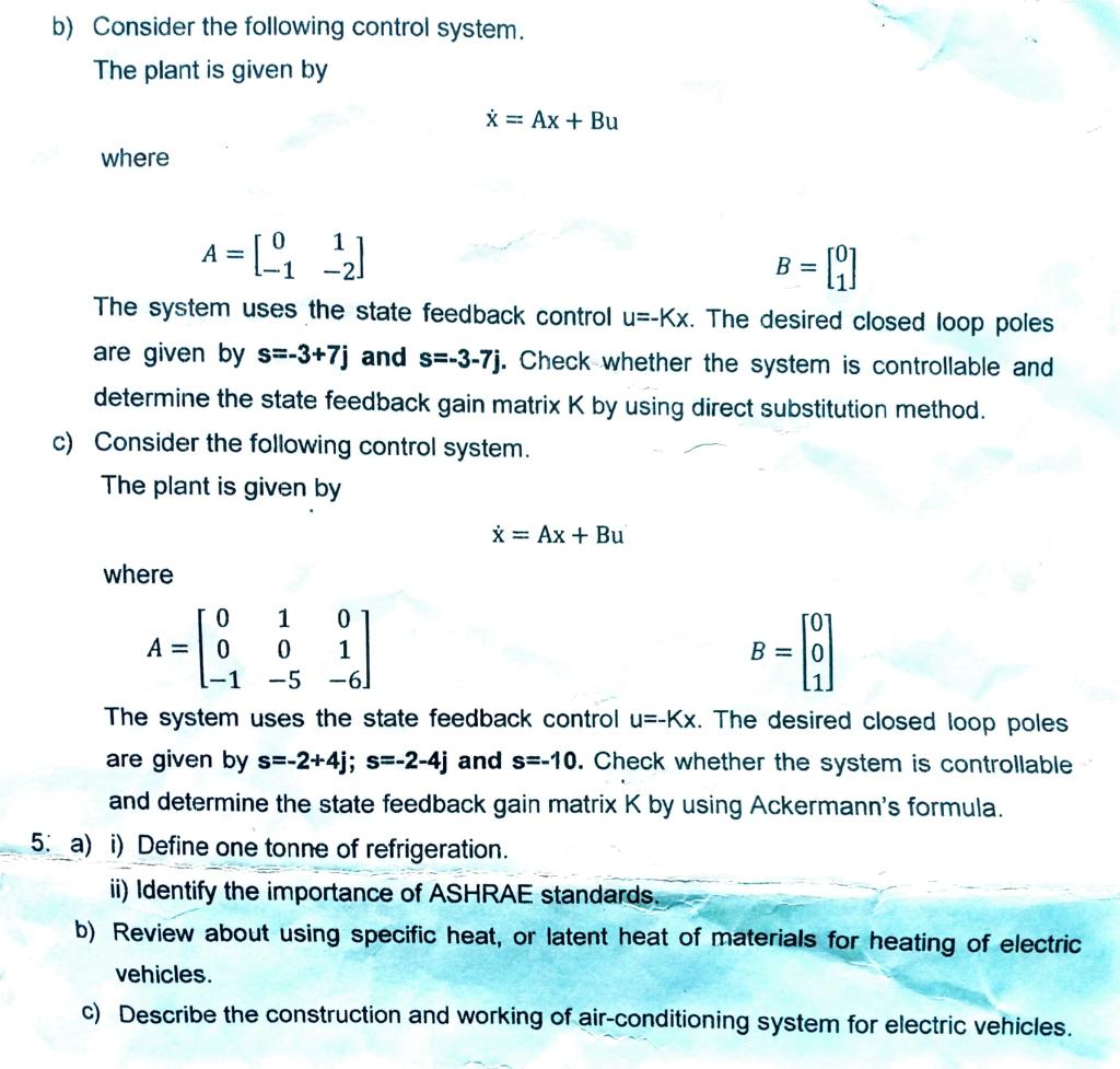 Solved b) Consider the following control system. The plant | Chegg.com