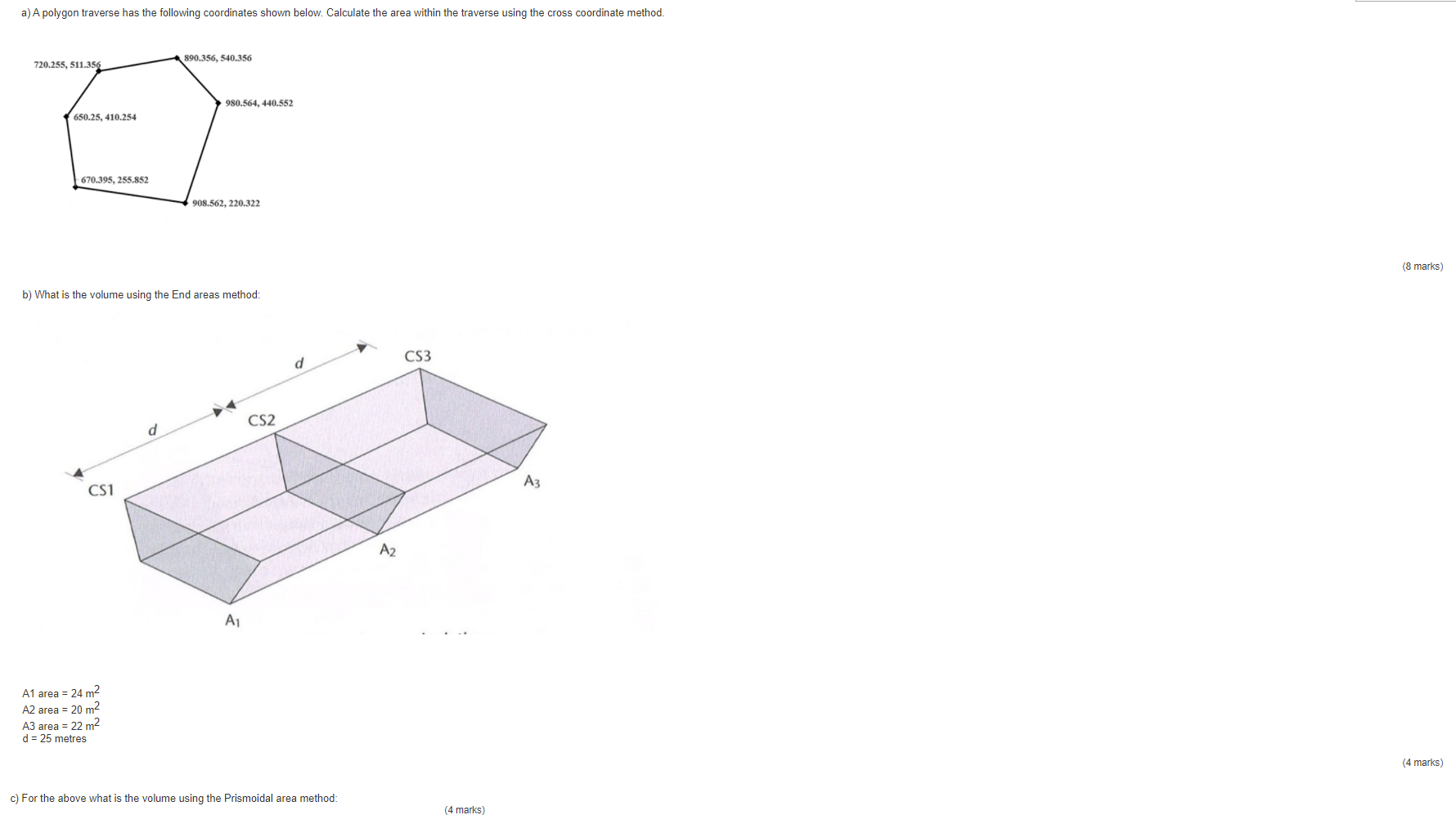 Solved a) A polygon traverse has the following coordinates | Chegg.com