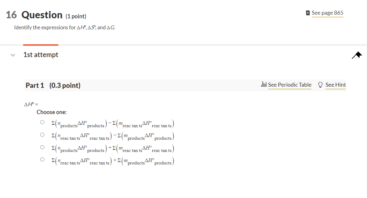 Solved H∘= Choose one: Σ(nproducts ΔHproducts ∘)−Σ(mreac tan | Chegg.com
