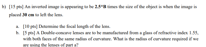 Solved b) [15 pts] An inverted image is appearing to be | Chegg.com