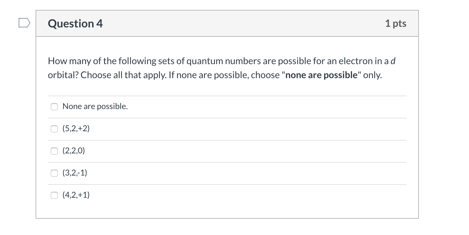 Solved How many of the following sets of quantum numbers are | Chegg.com