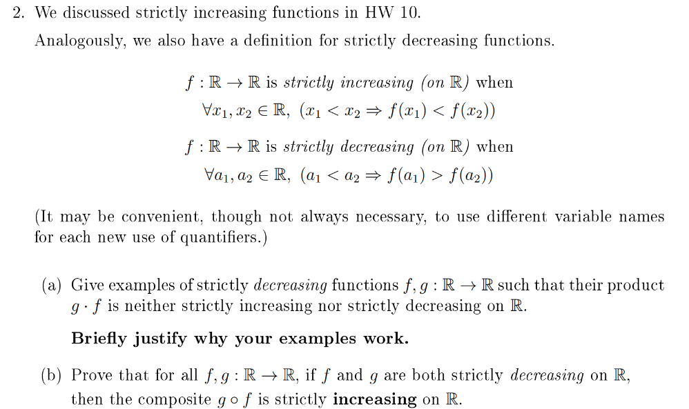 Solved We Discussed Strictly Increasing Functions In Hw