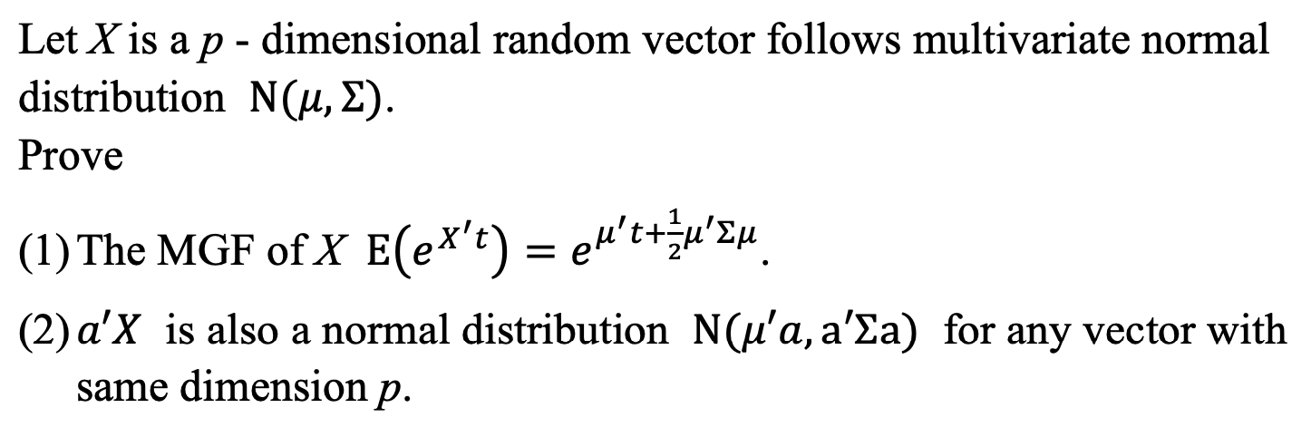 Solved Let X is a p - dimensional random vector follows | Chegg.com