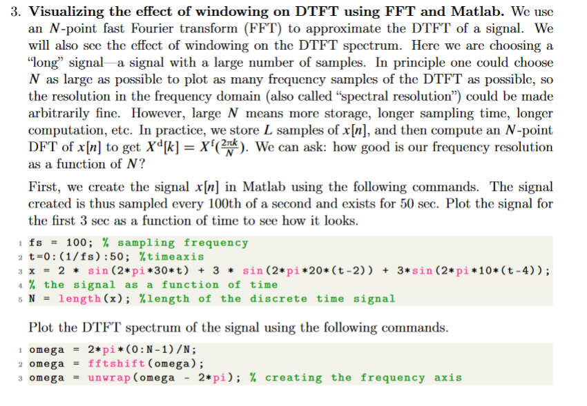 Solved 3. Visualizing the effect of windowing on DTFT using | Chegg.com