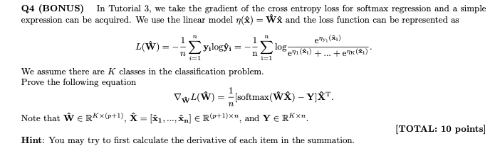 Solved Q4 (BONUS) In Tutorial 3, we take the gradient of the | Chegg.com