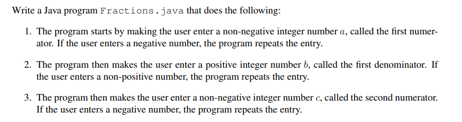 Solved Write a Java program Fractions.java that does the | Chegg.com
