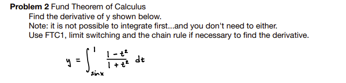 Solved Problem 2 Fund Theorem of Calculus Find the | Chegg.com