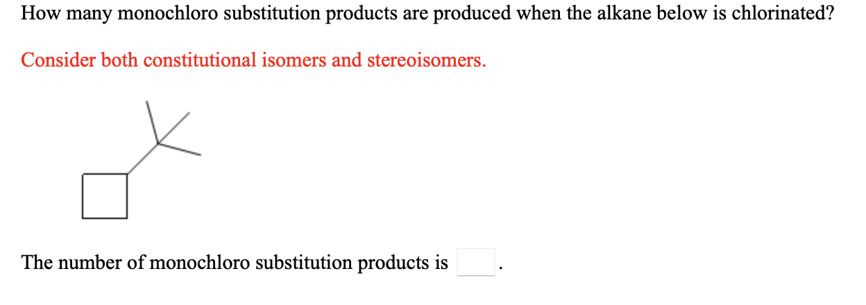 Solved How many monochloro substitution products are | Chegg.com