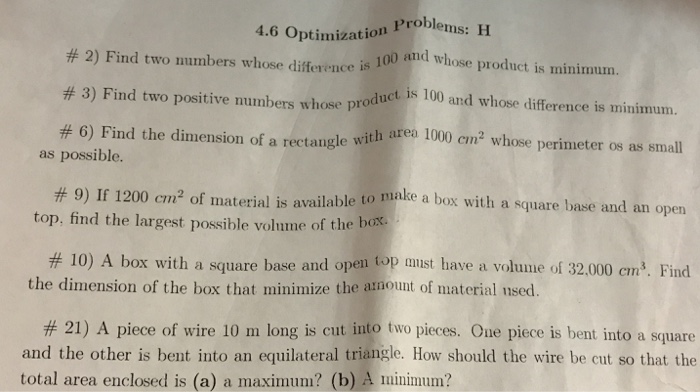 Solved 4.6 Optimization Problen # 2) Find two numbers whose | Chegg.com