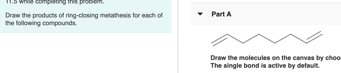 Solved draw the products of ring closing metathesis for | Chegg.com