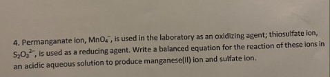 Solved 4. Permanganate ion, MnO4−, is used in the laboratory | Chegg.com
