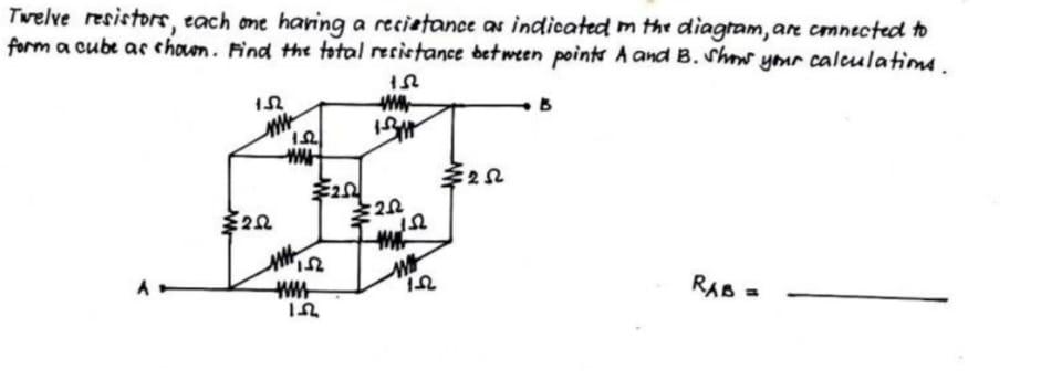 Solved Twe/ve resistors, each one having a resistance as | Chegg.com