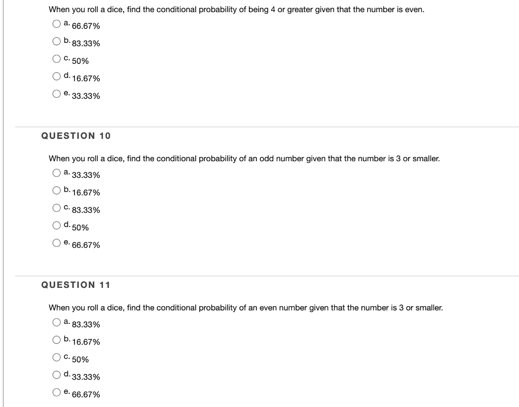 Solved When you roll a dice, find the conditional | Chegg.com