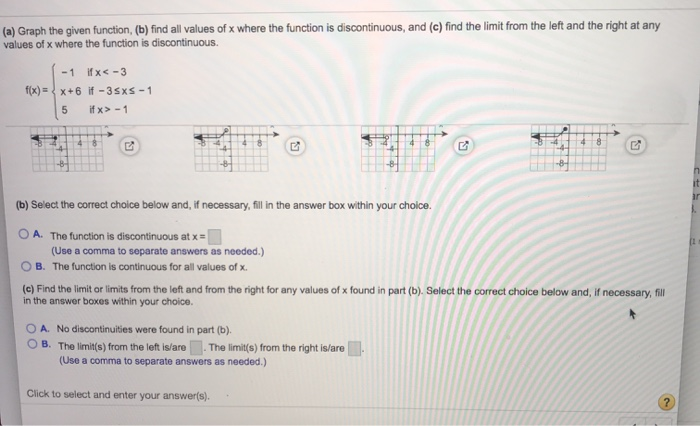 Solved (a) Graph the given function, (b) find all values of | Chegg.com