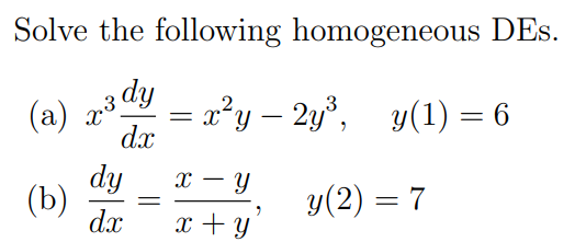 Solved Solve the following homogeneous DEs. (a) | Chegg.com