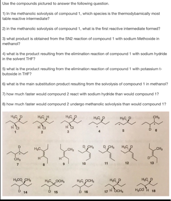 Solved Use the number of the compound to answer the | Chegg.com