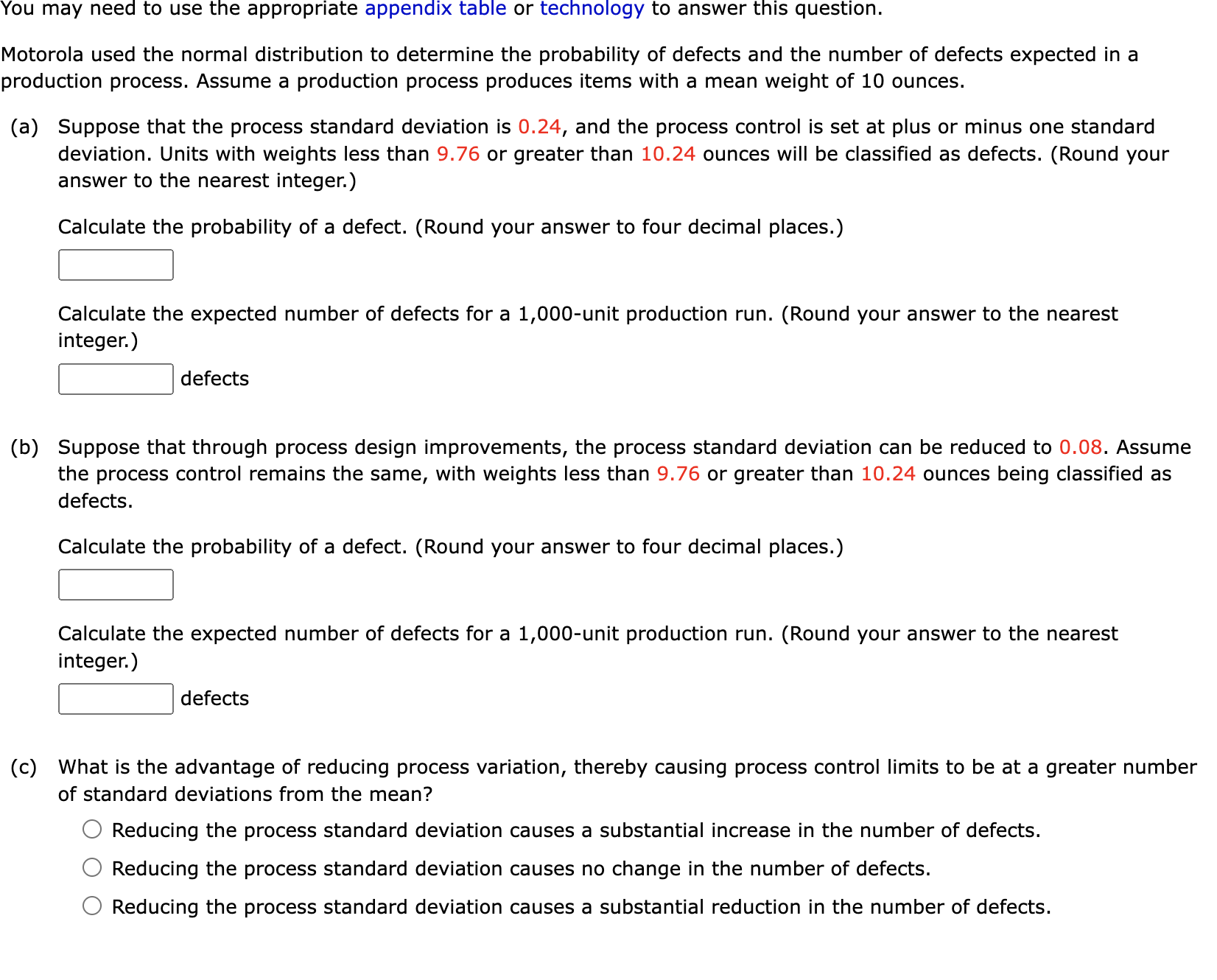 (c) ﻿What is the advantage of reducing process | Chegg.com