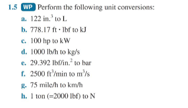 1.5 ﻿WP Perform the following unit conversions:a. 122 | Chegg.com