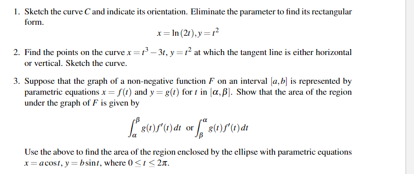 Solved 1. Sketch the curve C and indicate its orientation. | Chegg.com