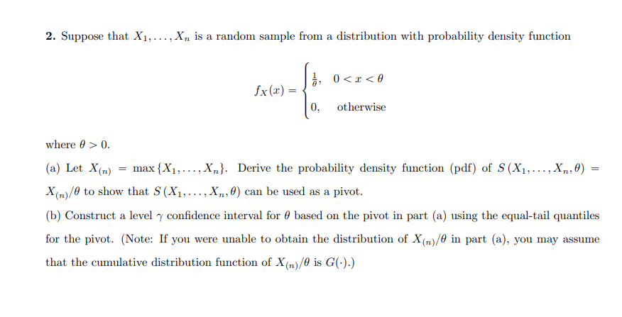 Solved 2. Suppose that X1,…,Xn is a random sample from a | Chegg.com