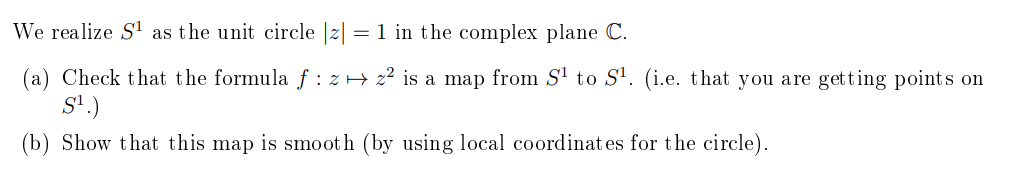 Solved We realize S1 as the unit circle ∣z∣=1 in the complex | Chegg.com