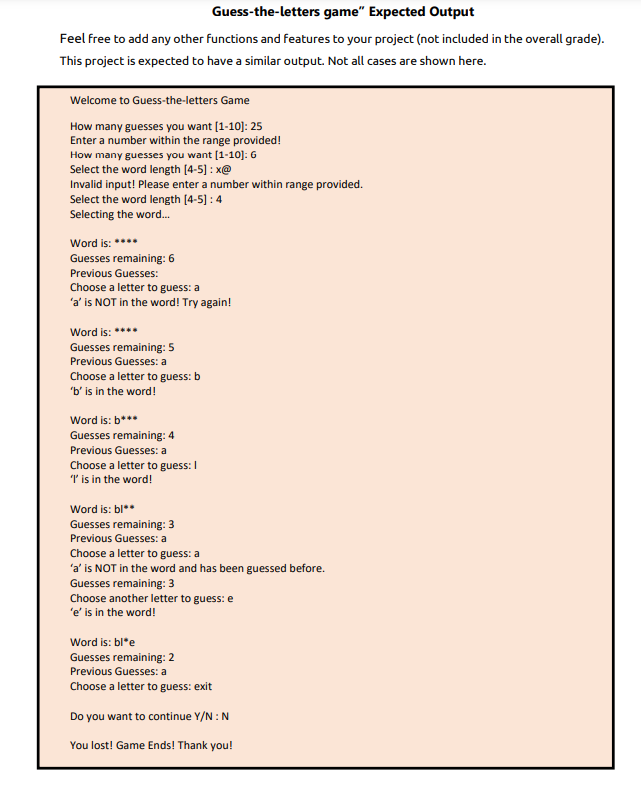 Solved Project no. 1: "Guess-the-letters" game You need to | Chegg.com