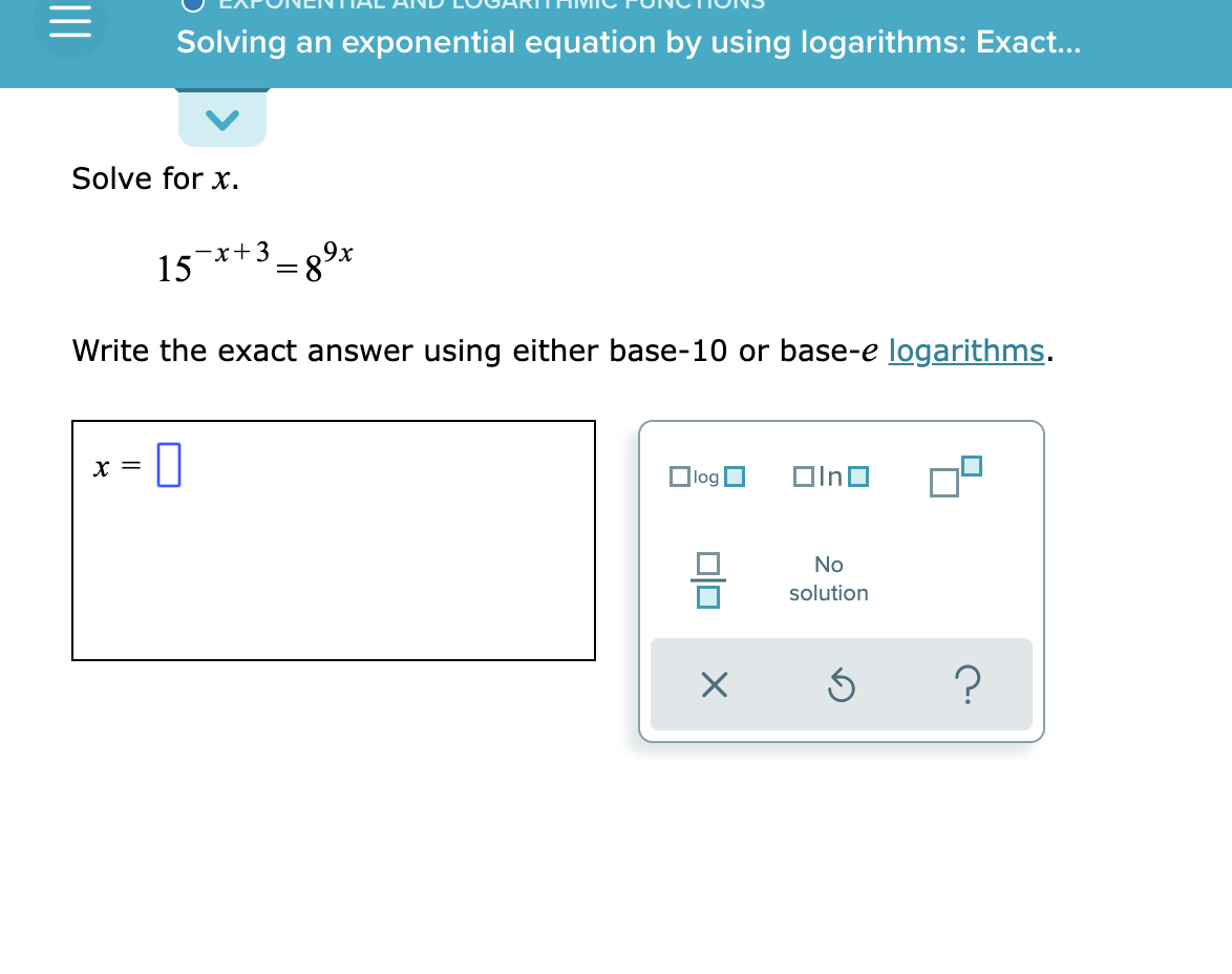 Solved = Solving an exponential equation by using | Chegg.com