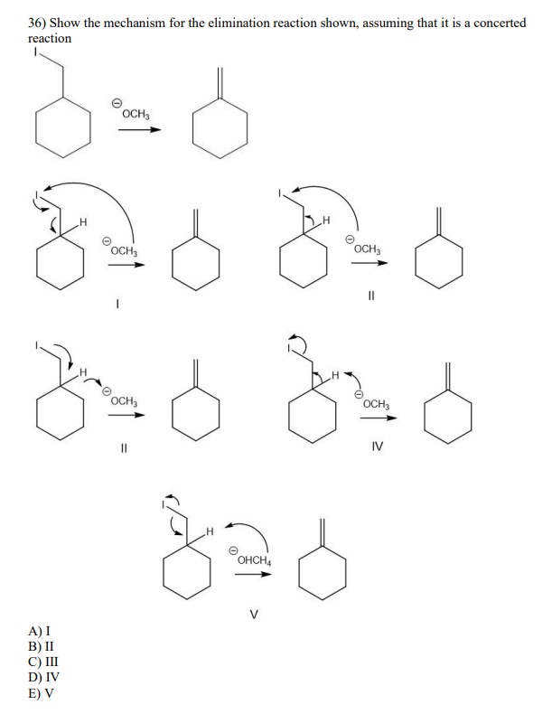 Solved 36) Show the mechanism for the elimination reaction | Chegg.com