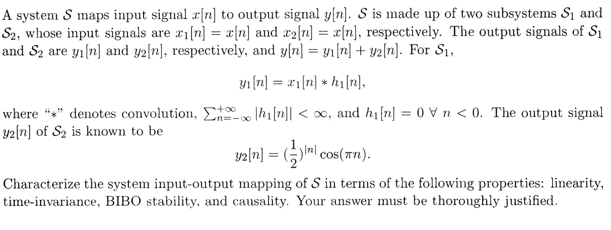 Solved A system S maps input signal x[n] to output signal | Chegg.com
