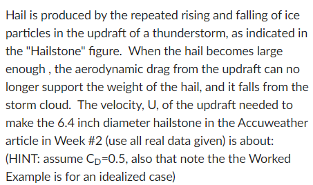 Solved Hail is produced by the repeated rising and falling | Chegg.com
