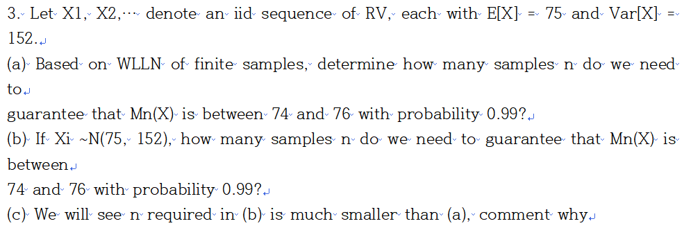 Solved 3. Let X1, X2, denote an iid sequence of RV, each | Chegg.com