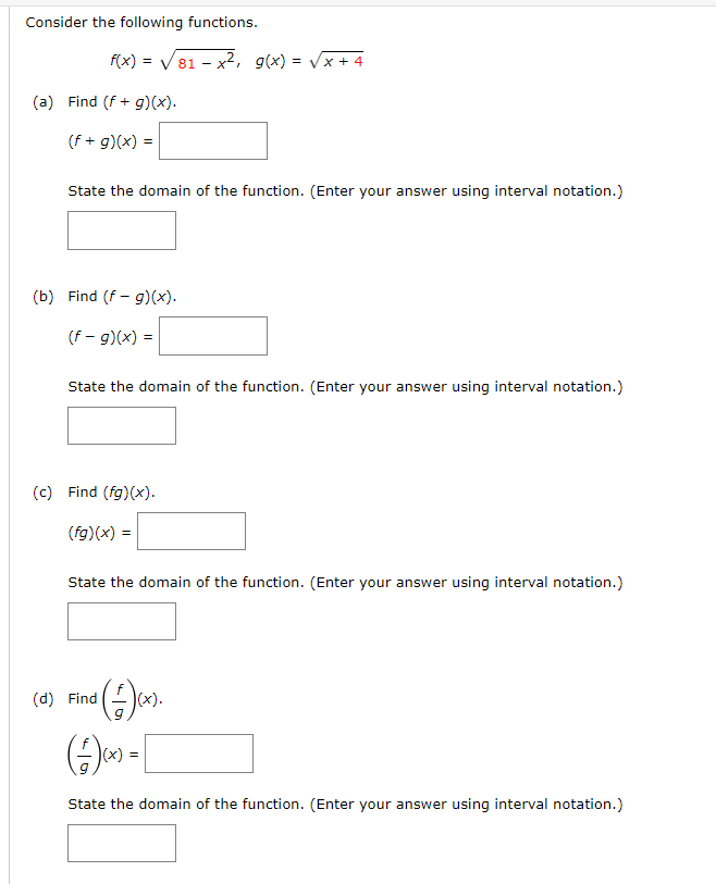 Solved Consider the following functions. f(x)=81−x2,g(x)=x+4 | Chegg.com