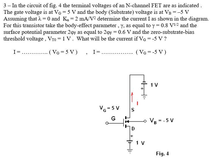 Solved 3 - In the circuit of fig. 4 the terminal voltages of | Chegg.com