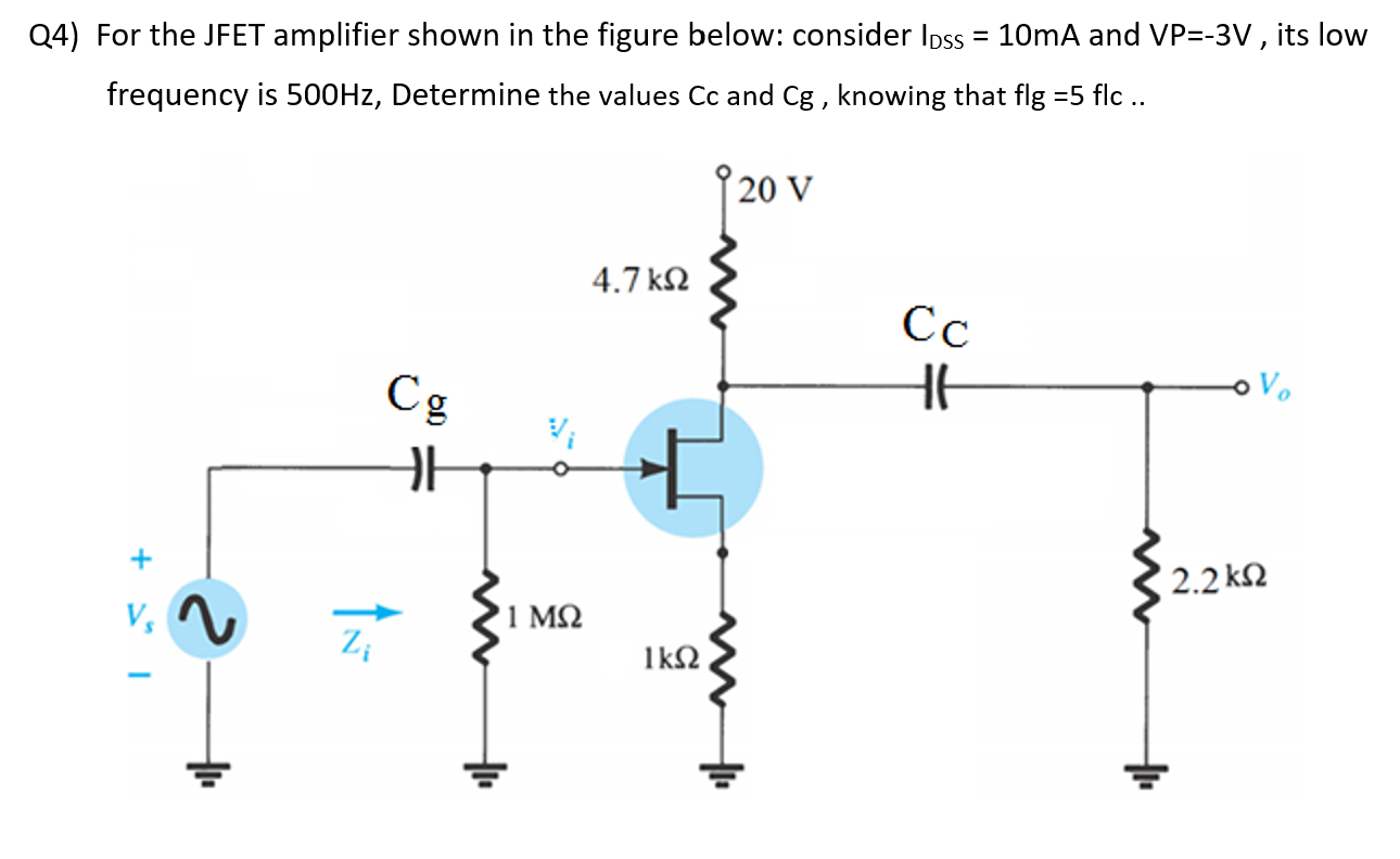 Solved 24) For the JFET amplifier shown in the figure below: | Chegg.com