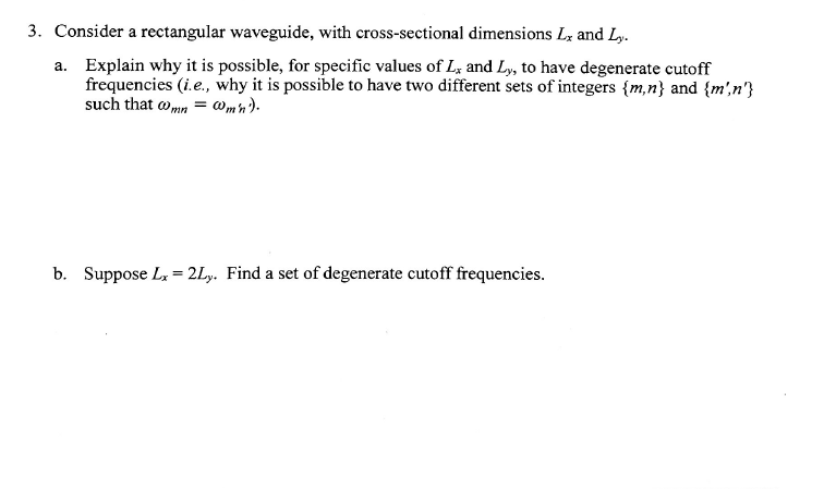 Solved 3 Consider A Rectangular Waveguide With