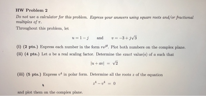 Solved HW Problem 2 Do not use a calculator for this | Chegg.com