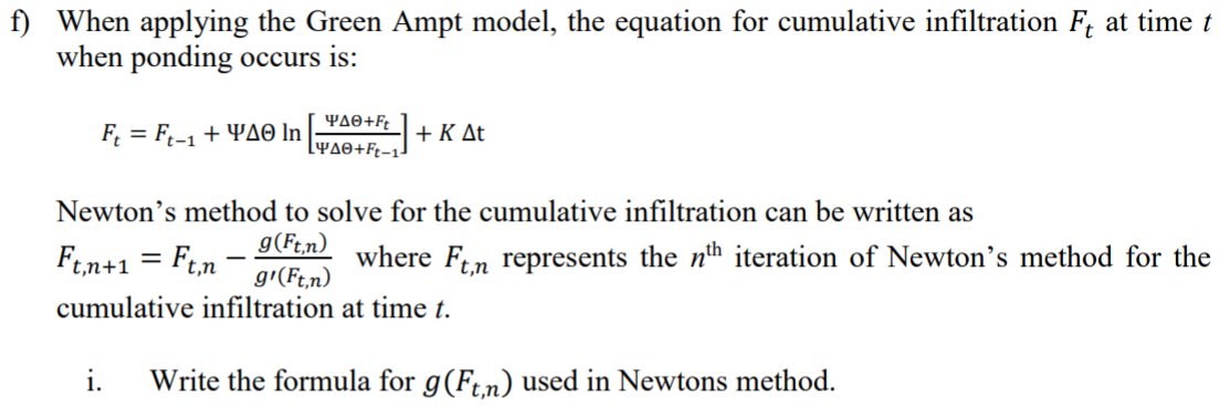 f) When applying the Green Ampt model, the equation | Chegg.com