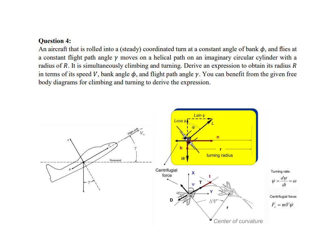 Solved Question 4:An aircraft that is rolled into a (steady) | Chegg.com