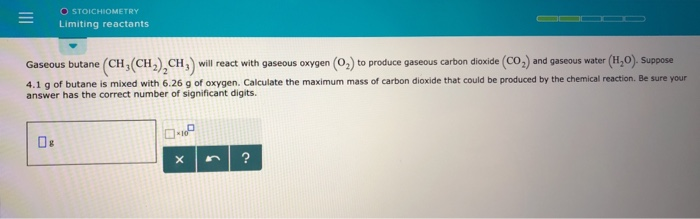 Solved O STOICHIOMETRY Limiting reactants Gaseous | Chegg.com